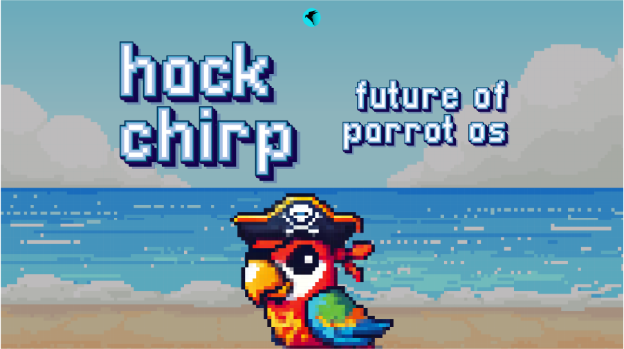 Hack Chirp & Parrot 7
